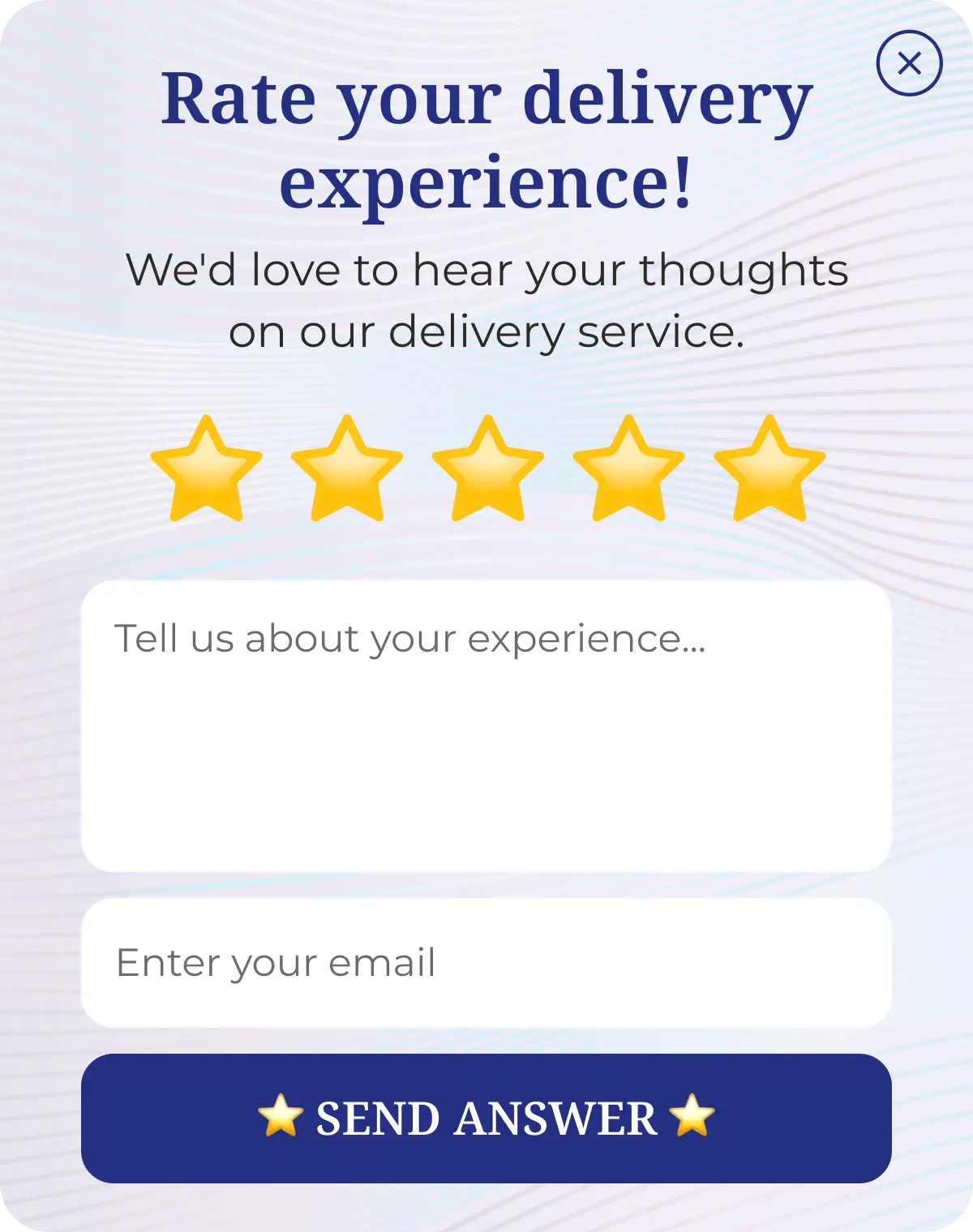 Pop-up Template "All-star Experience" to Collect Feedback